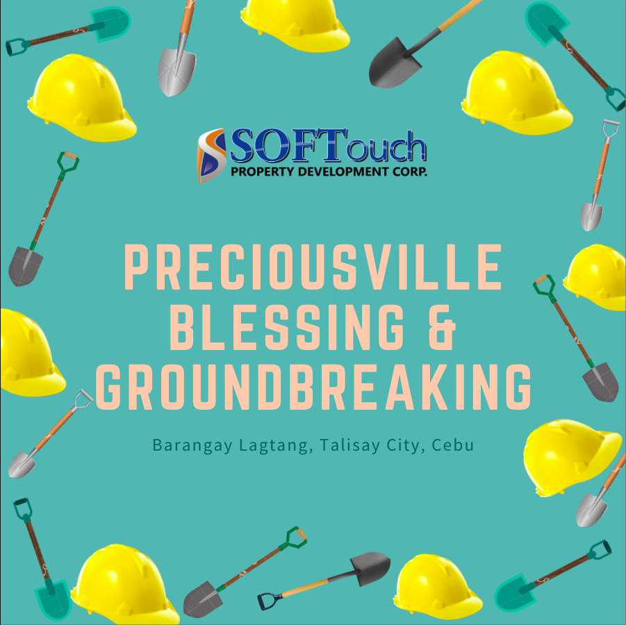 Preciousville Groundbreaking & Blessing - Softouch Property Development ...